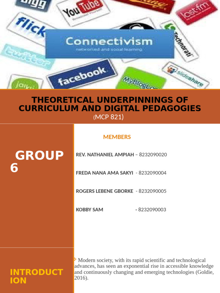 Connectivism Learning Theory - Group 6 | PDF | Learning | Human Communication