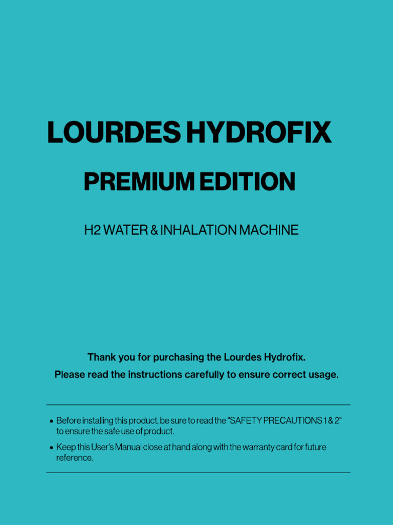 Lourdes Hydrofix Premium Edition Users Manual 10 2023 Version | PDF