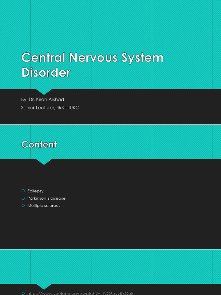 Lec 4 - Central Nervous System Disorders | PDF