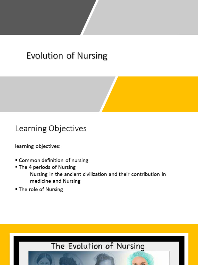Evolution of Nursing Part 1 | PDF | Nursing | Florence Nightingale