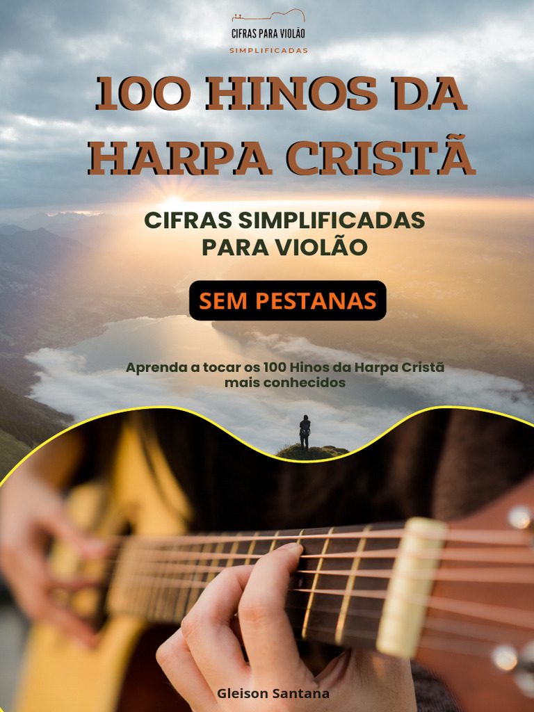 100 Hinos Da Harpa Cristã Com Cifras Simplificadas Sem Pestanas | PDF