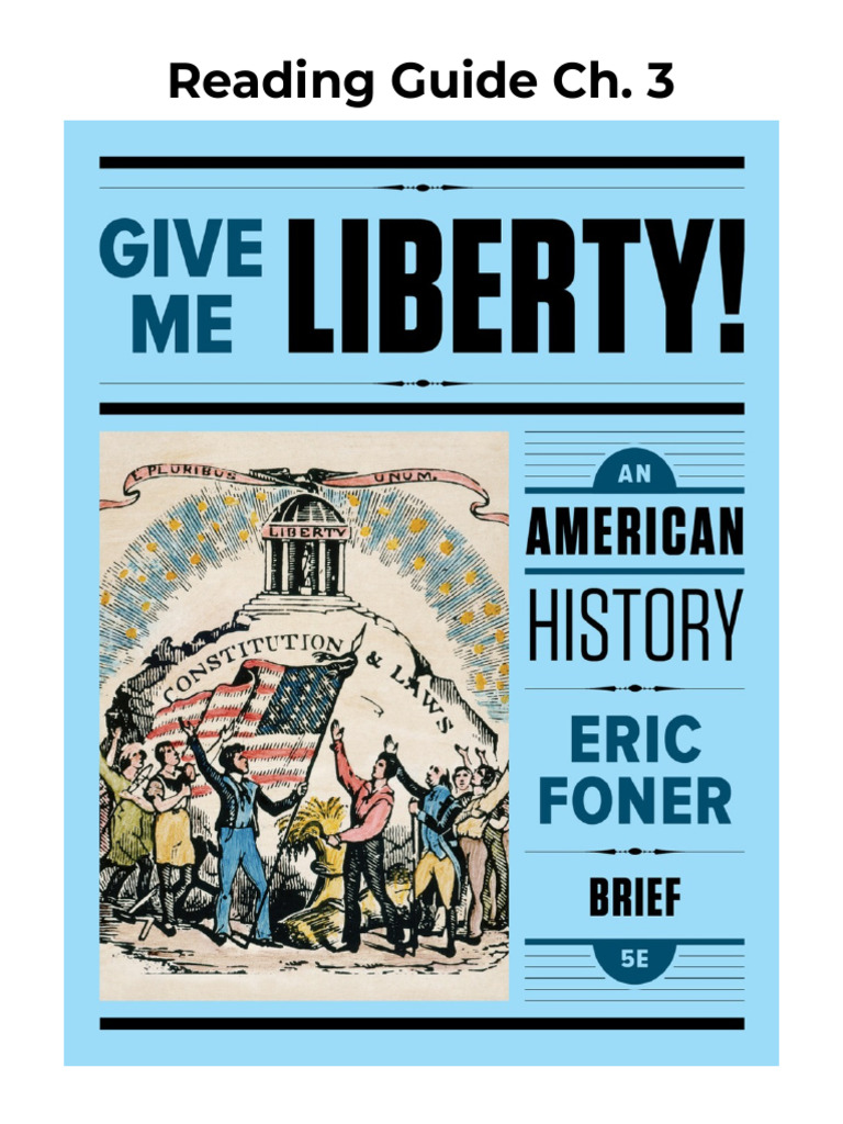 Give Me Liberty Ch. 3 | PDF