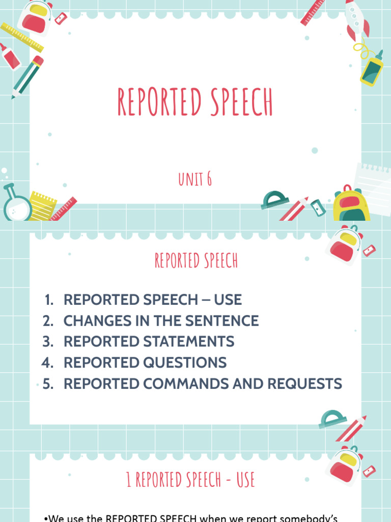 Unit 6 Reported Speech | PDF