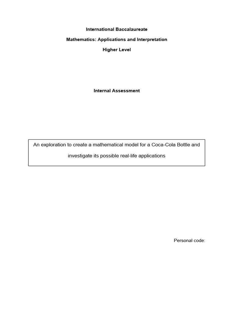 Math IA - Final Draft (An Exploration To Create A Mathematical Model For A Coca-Cola Bottle and ...