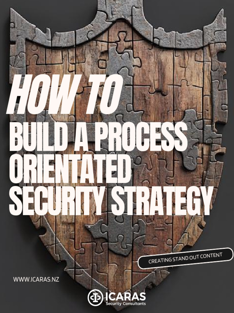 How To Build A Process Orientated Security Strategy | PDF