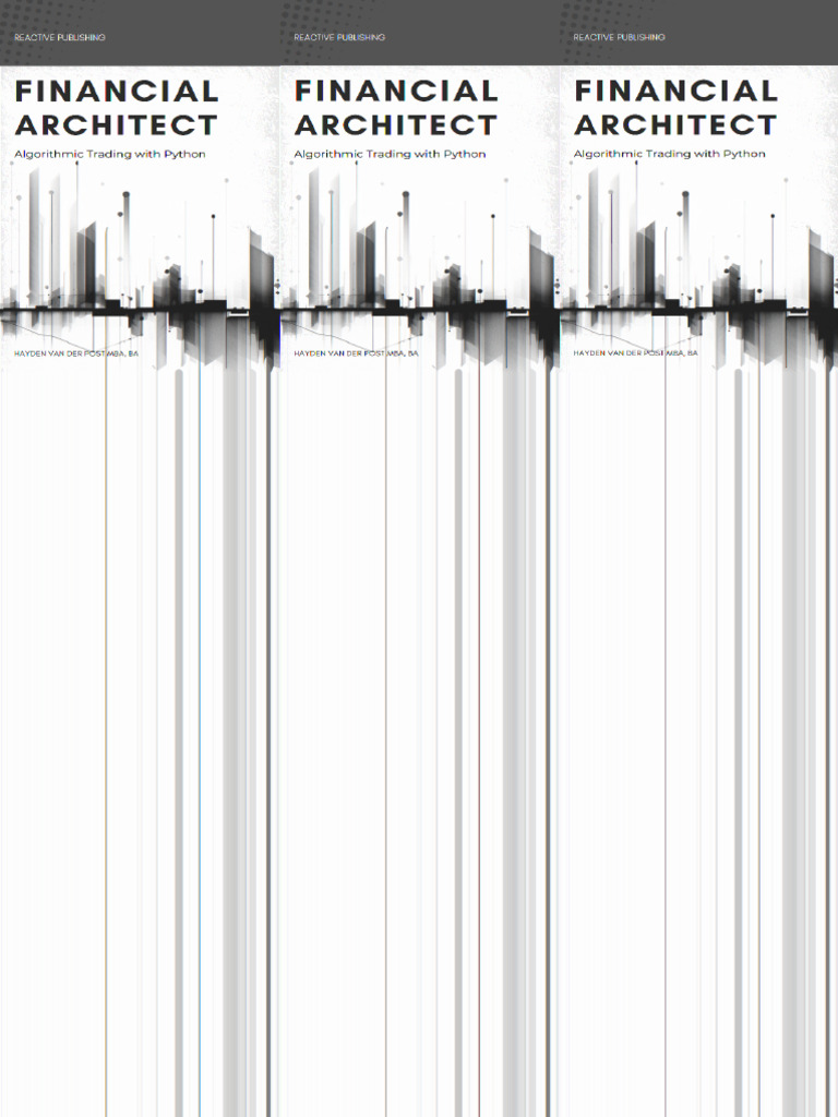 Van Der Post, Hayden - Financial Architect - Algorithmic Trading With Python - A Comprehensive ...