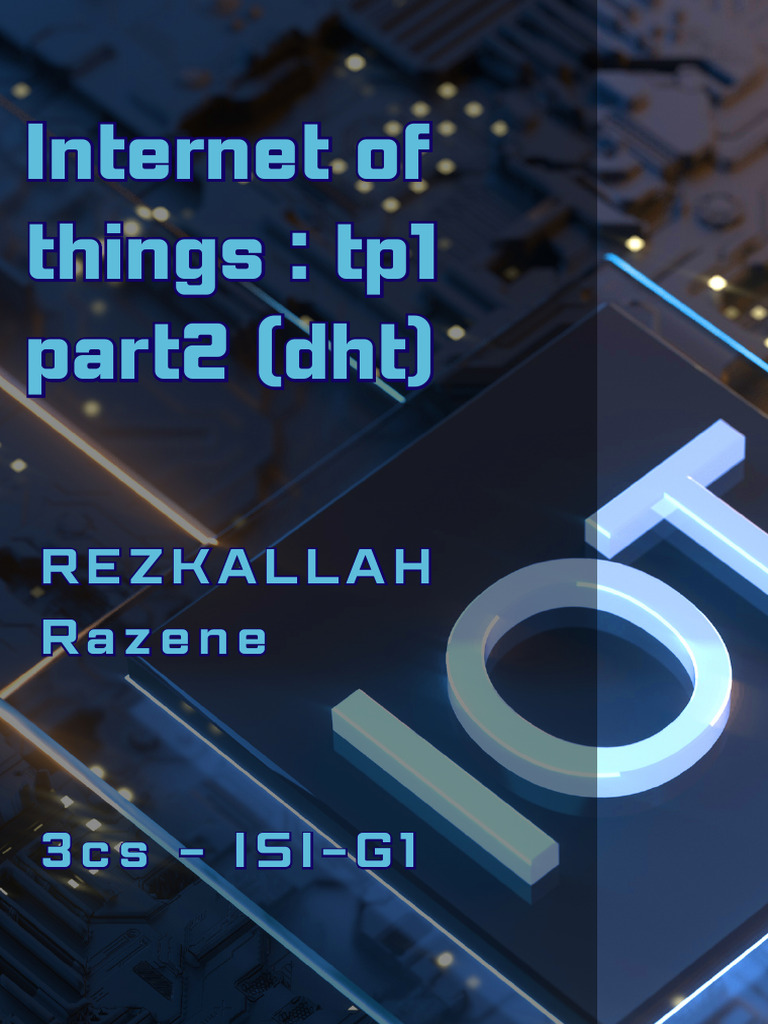 Iot tp1 Part 2 (DHT 2 Wemos Serverclient) | PDF