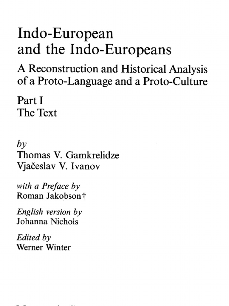 Indo-European and The Indo-Europeans. A Reconstruction and Historical ...