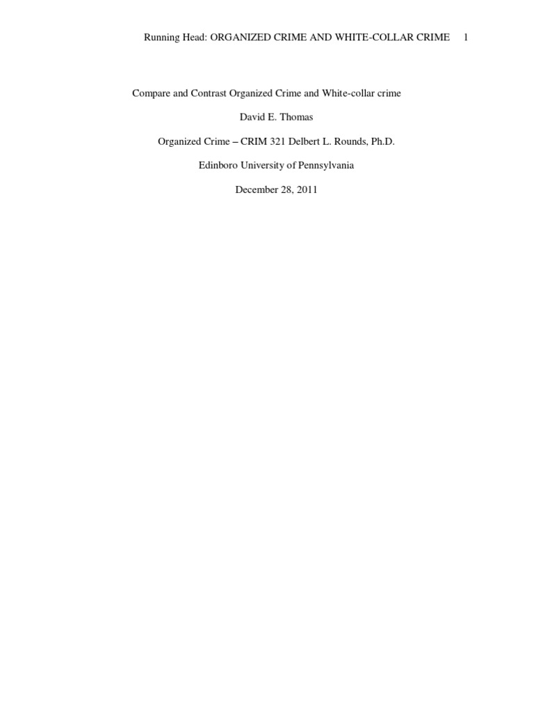 Organized vs. White-Collar Crime | PDF | Bernard Madoff | Organized Crime