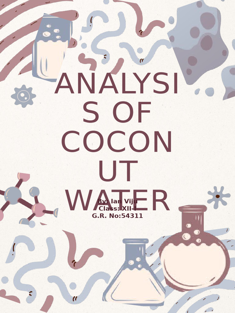 Chemistry Project On Analysis of Coconut Water | PDF