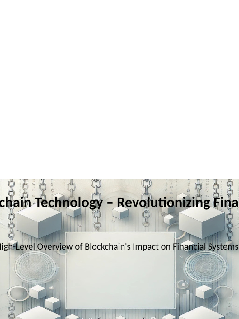Final Blockchain Presentation v2 | PDF