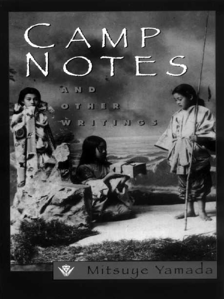 Camp Notes - Mitsuye Yamada | PDF