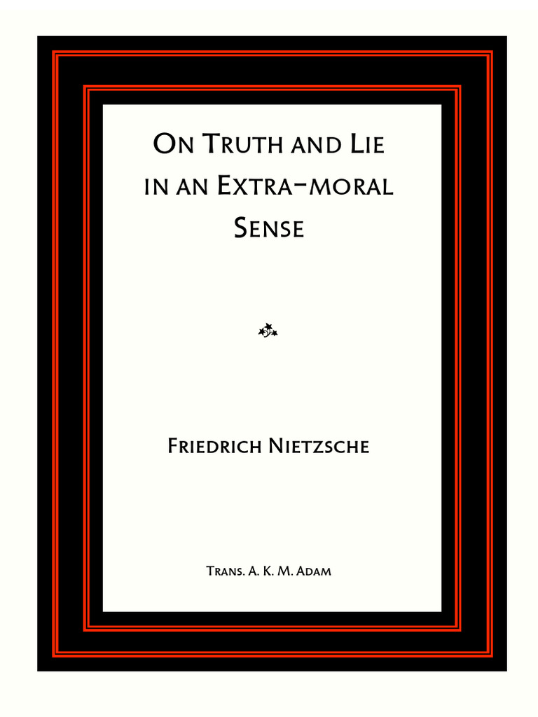 Nietzsche, On Truth and Lie | PDF