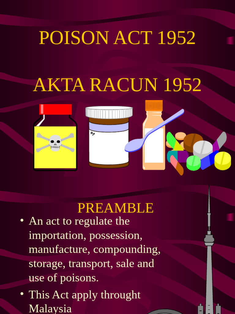 Poison Act 1952 Akta Racun 1952 | PDF