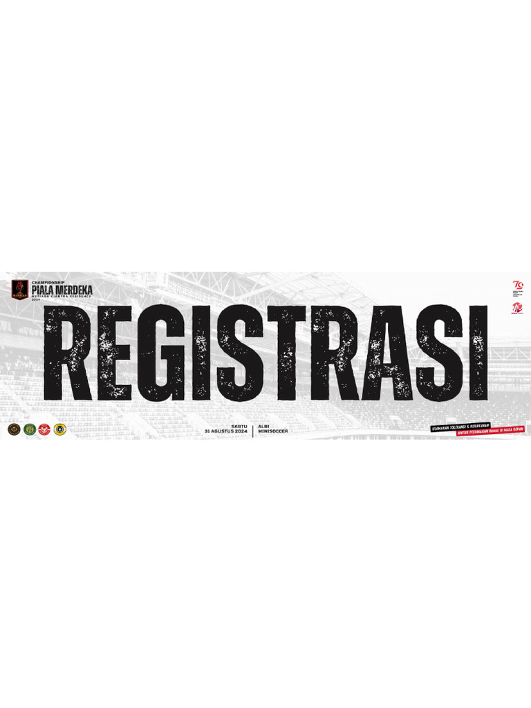 Papan Registrasi Piala Merdeka 2024 | PDF
