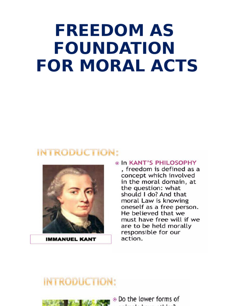 Lesson 7 Freedom As Foundation For Moral Acts | PDF
