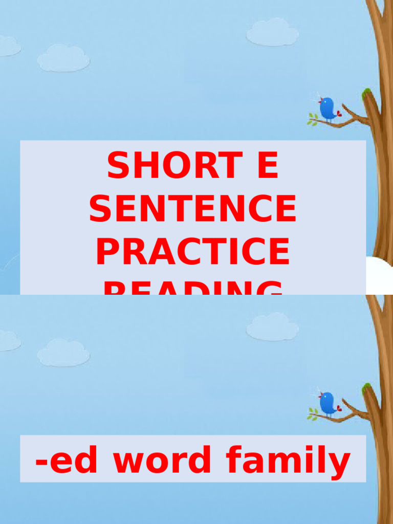 SHORT E SENTENCES | PDF