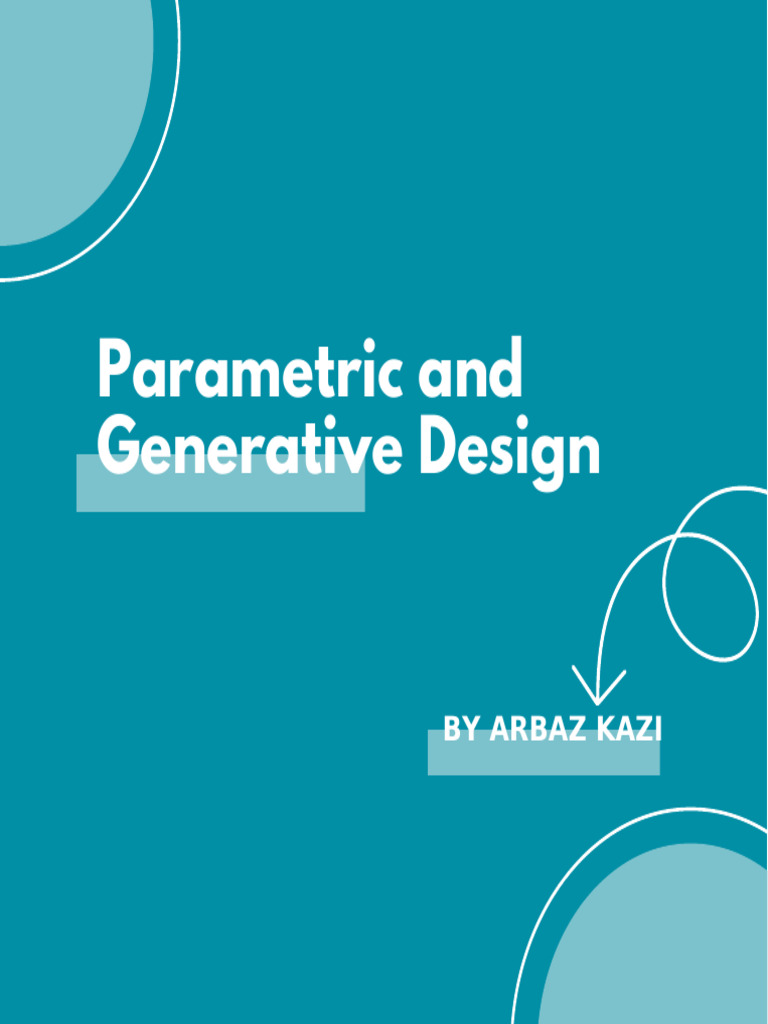 Parametric and Generative Design in BIM - 1 | PDF