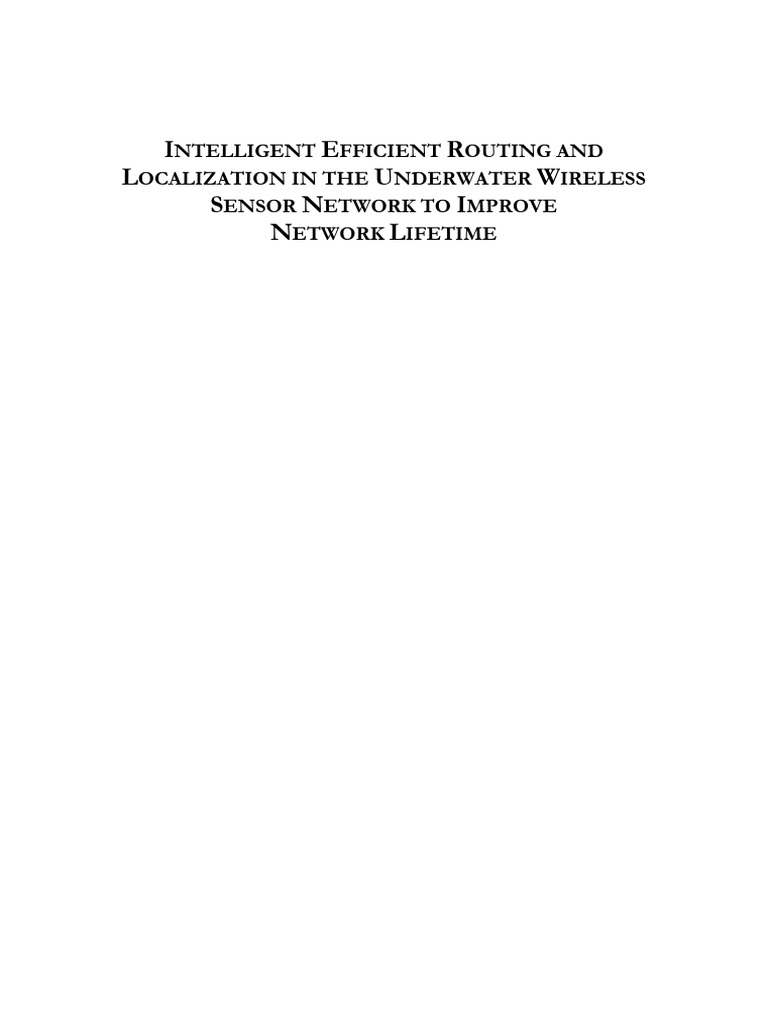 Intelligent Efficient Routing and Localization in The Underwater Wireless Sensor Network To ...