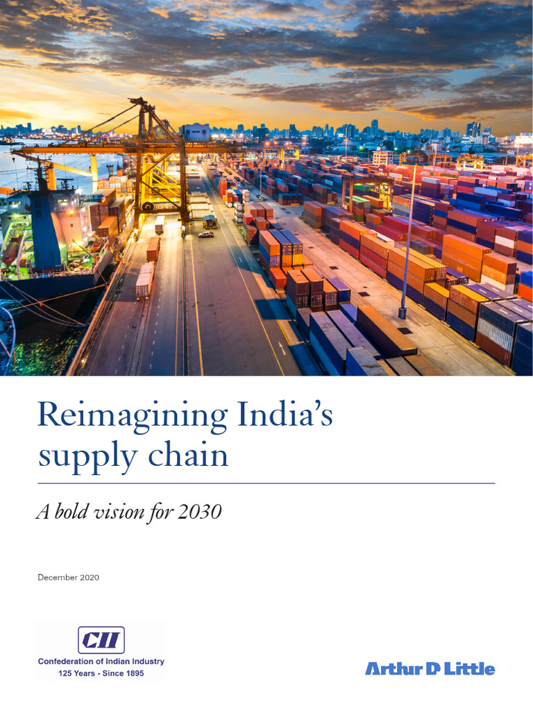 ADL Reimagining Indias Supply Chain | PDF
