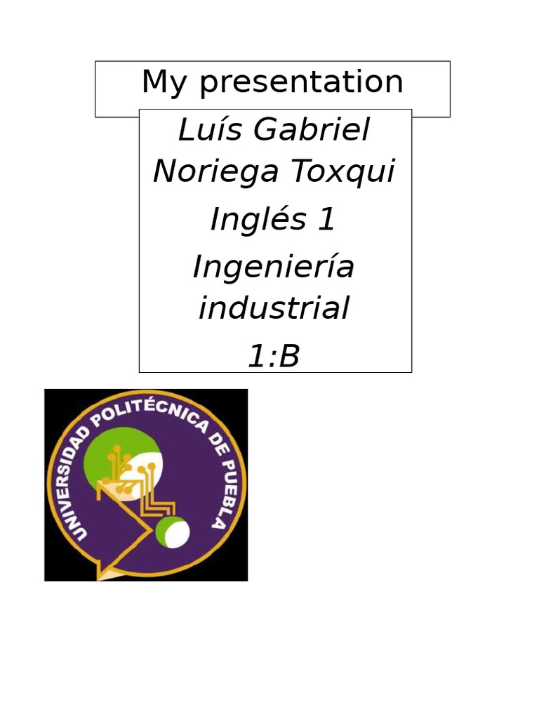 Luís Gabriel Noriega Toxqui Inglés 1 Ingeniería Industrial 1:B | PDF