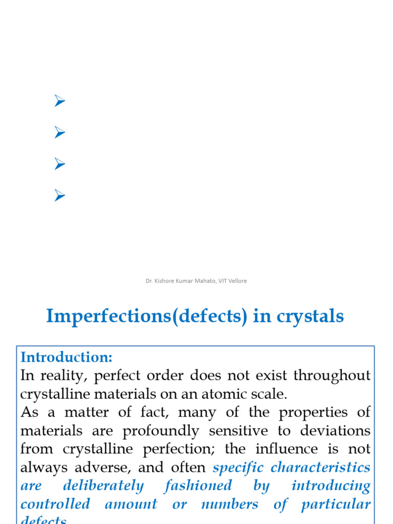 6-Crystal Structure of Metals, Ceramics and Polymers, Defects in Crystals - Point Defects, Line ...