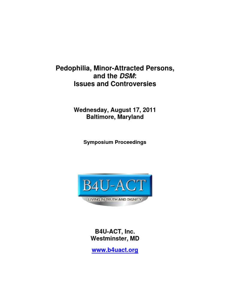 Pedophilia, Minor-Attracted Persons, and The DSM: Issues and ...