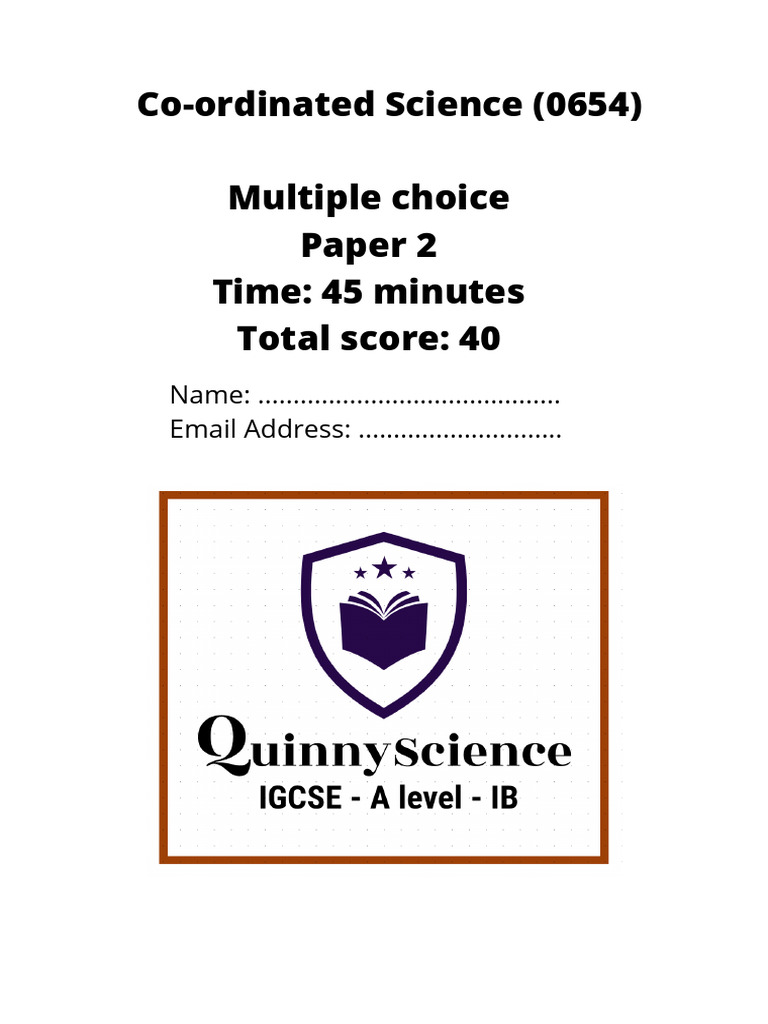 Co Ordinated Science 0654 Multiple Choice Paper 2 Time 45 Minutes Total ...