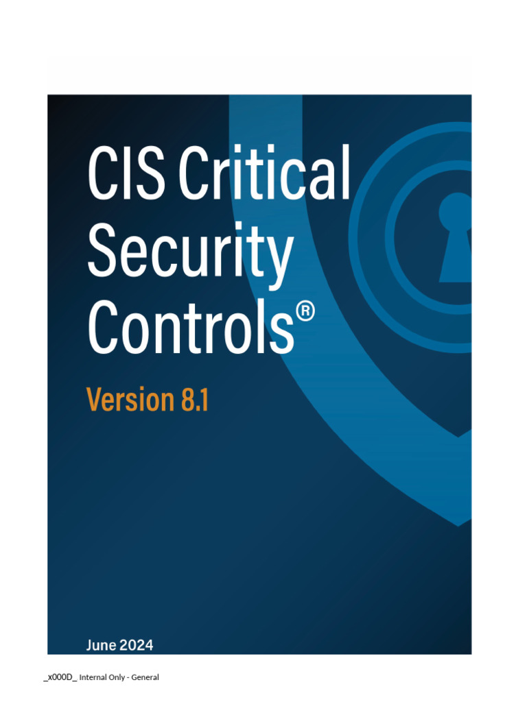 CIS Controls Version 8.1 Change Log 2024-06-24 Final Revised 1 | PDF