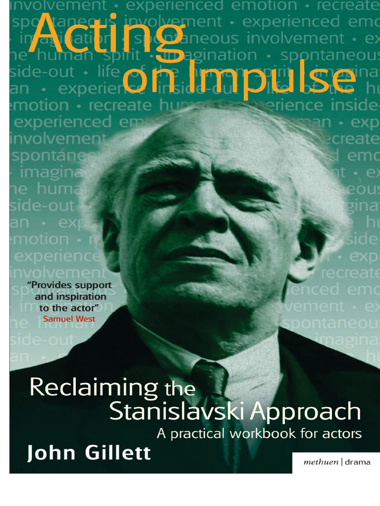 Acting On Impulse Reclaiming The Stanislavski Appr... - (Pages 1 To 25 ...