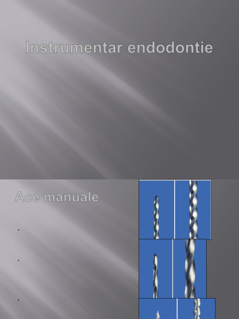 Instrumentar Endodontie: Manual Si Rotativ | PDF