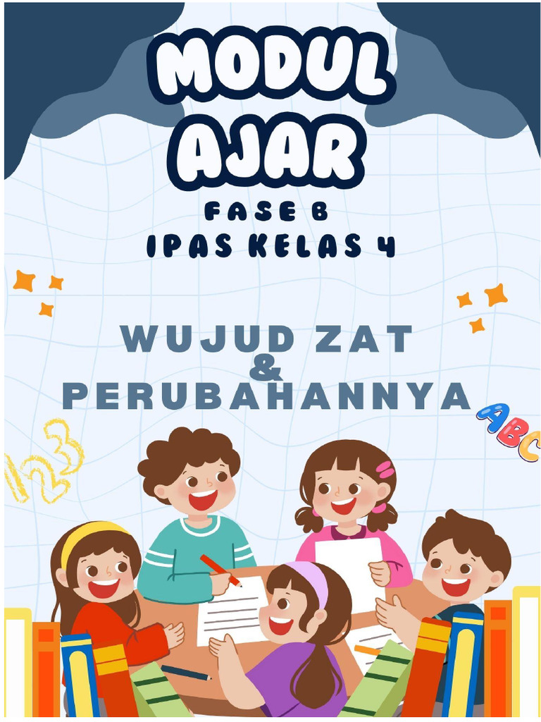 Modul Ajar Perubahan Wujud Benda Kelas 4 | PDF