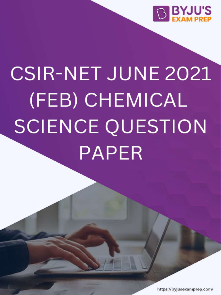 Csir Net June 2021 Feb Chemical Science Question Paper 99 | PDF