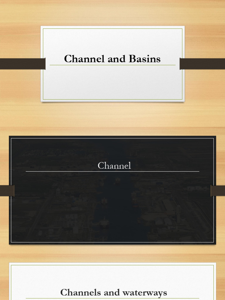 Lectue 6 Channel and Basins | PDF | Ships | Business