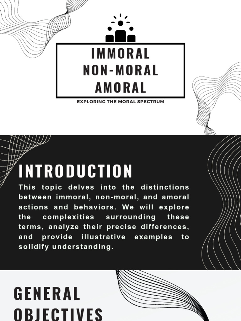 Understanding Immoral, Non-Moral, Amoral | PDF | Morality | Science ...