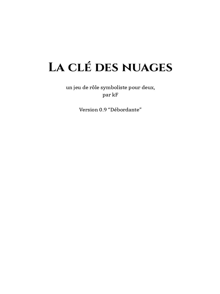 La Clé Des Nuages v0.9 - Débordante - Google Docs | PDF