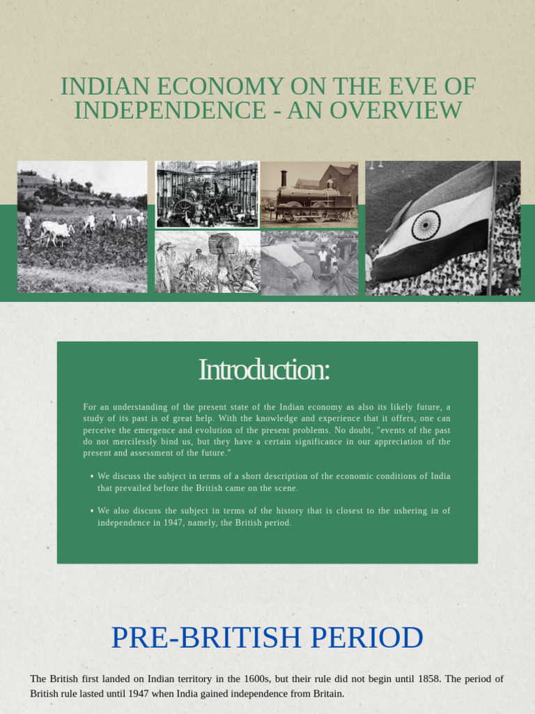Main Indian Economy On The Eve of Independence - An Overview | PDF