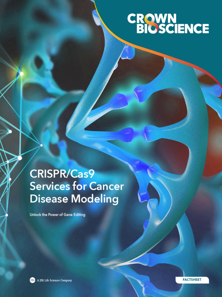 Crown Bioscience Factsheet CRISPRCas9 Services For Cancer Disease Modeling PDF | PDF