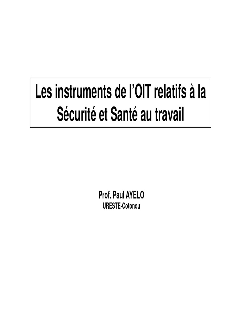 Cours Sur Les Instruments de l'OIT Relatifs À La Sécurité Et La Santé ...