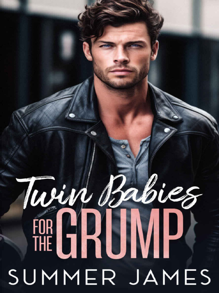 OceanofPDF.com Twin Babies for the Grump - Summer James | PDF
