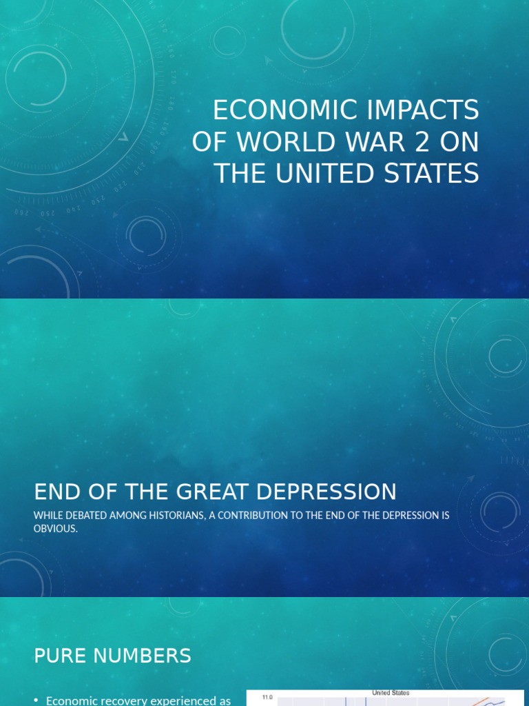 Economic Impacts of World War 2 On The | PDF