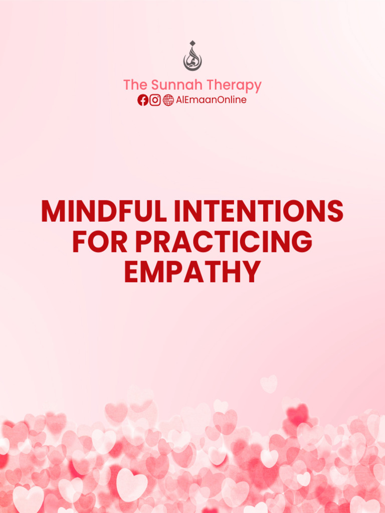 Mindful Intentions For Practicing Empathy - The Sunnah Therapy | PDF ...