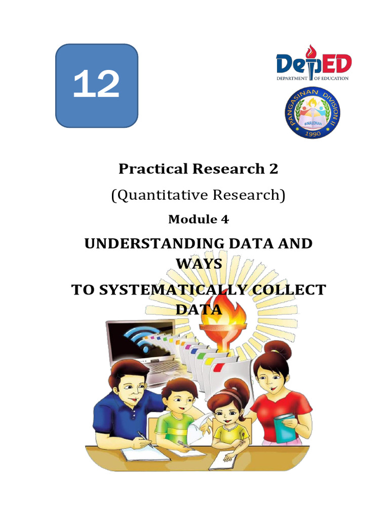 PR2 - Module 4 - Understanding Data and Ways To Systematically Collect ...
