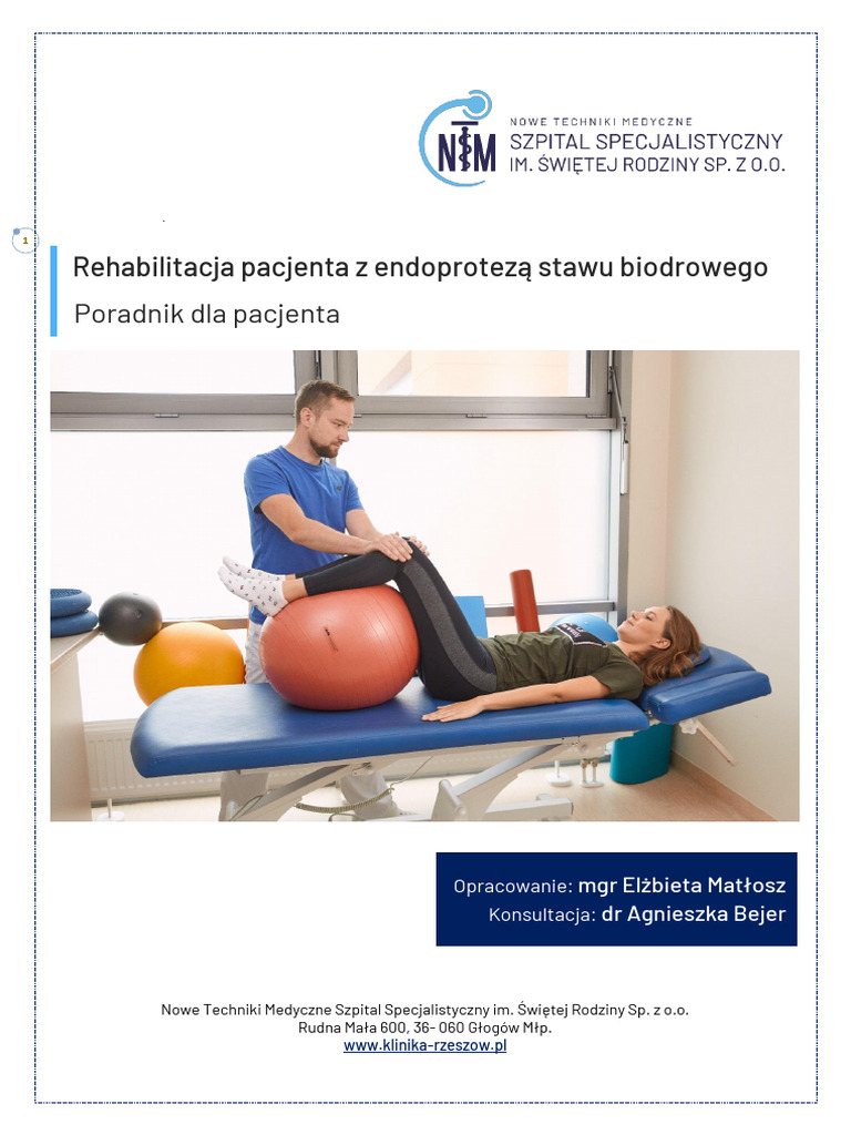 Rehabilitacja Pacjenta Z Endoproteza Stawu Biodrowego PORADNIK | PDF