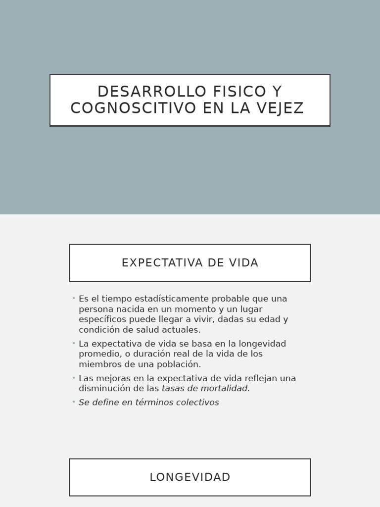 Desarrollo Fisico y Cognoscitivo en La Vejez | PDF