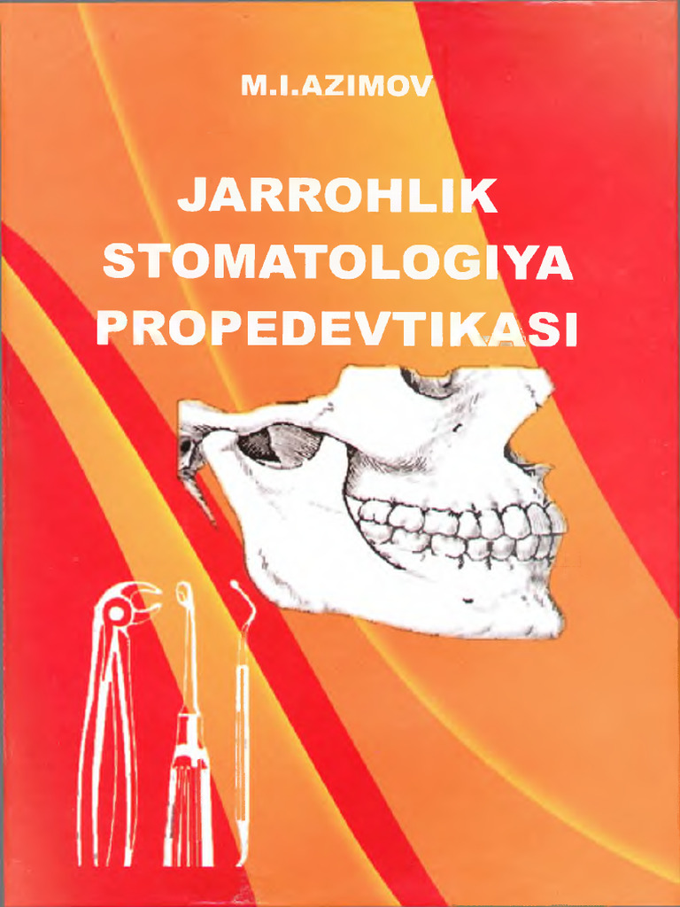 Jarrohlik Stomatologiya Propedevtikasi | PDF