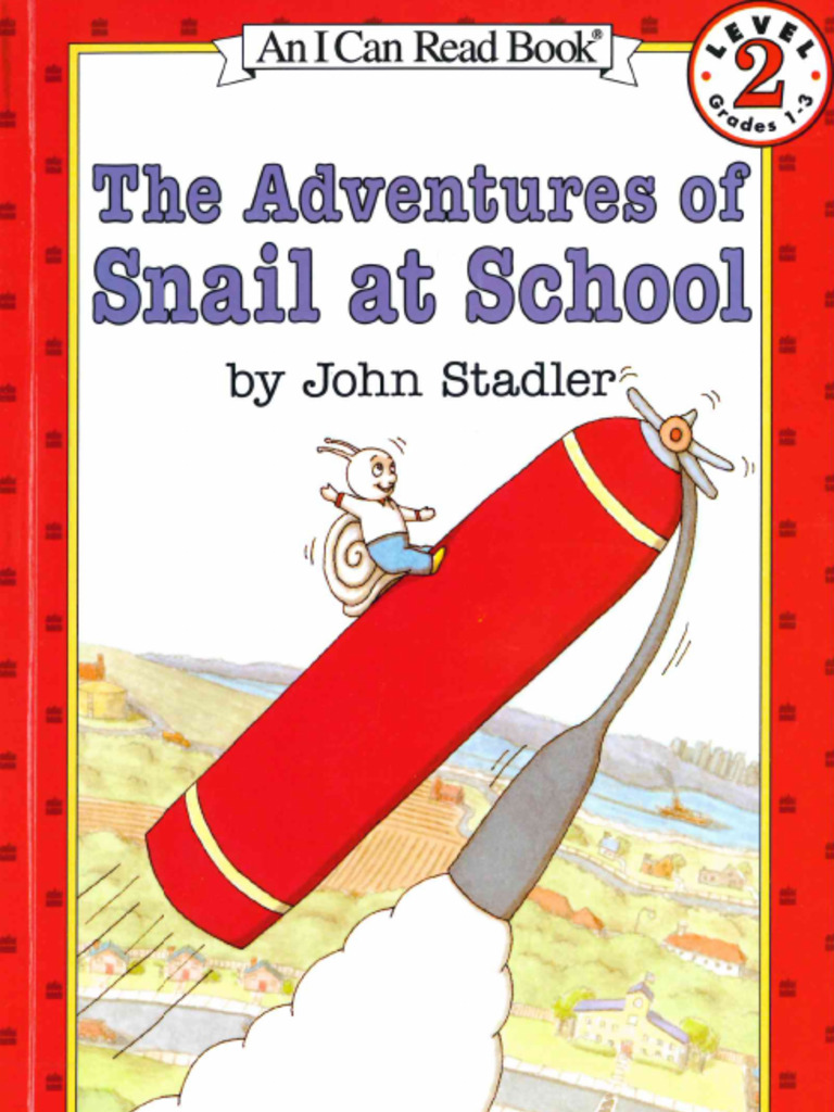 02 1 The Adventures of Snail at School | PDF