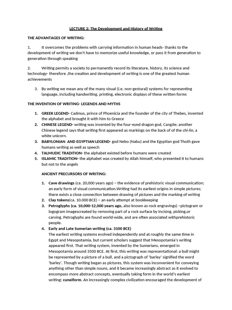 LECTURE 4 The Development and History of Writing LECTURE 2 THE ORIGINS ...