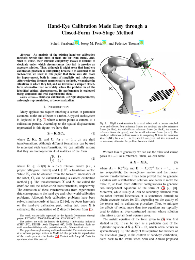 2525 Hand Eye Calibration Made Easy Through a Closed Form Two Stage Method | PDF