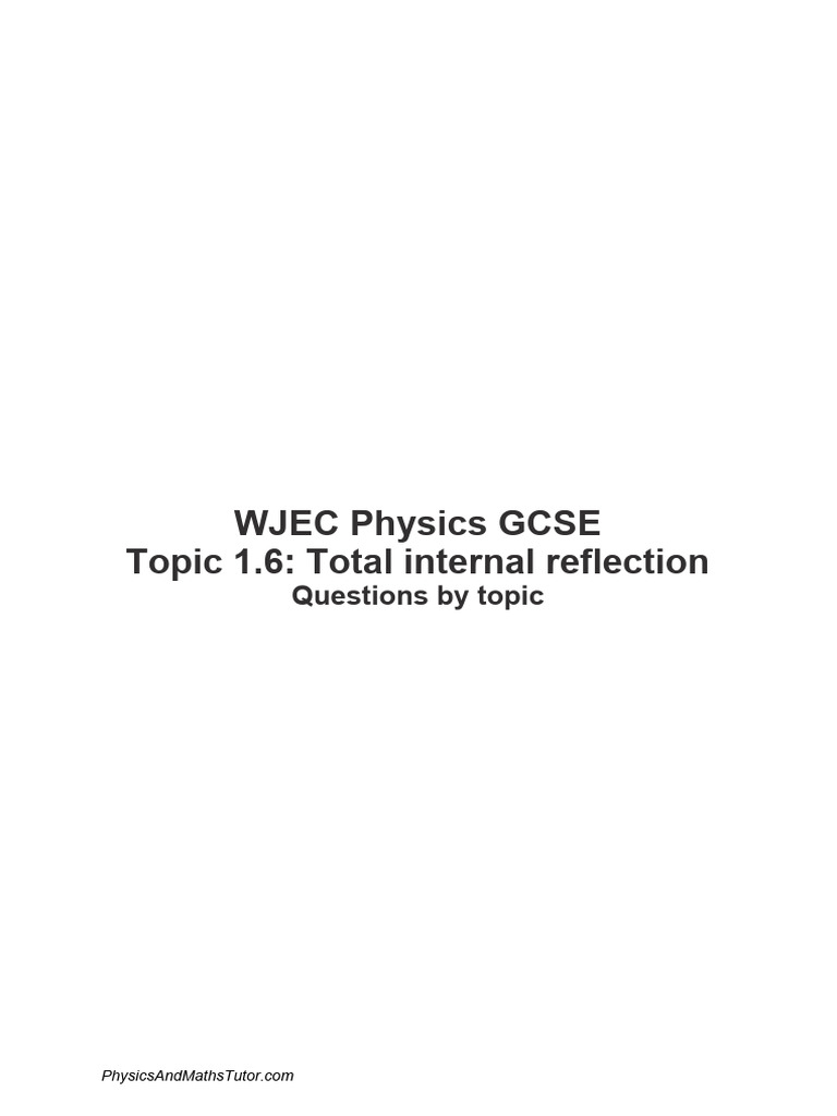 1.6 Total Internal Reflection QP | PDF
